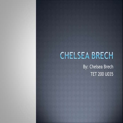 Chelsea Brech | PPTX
