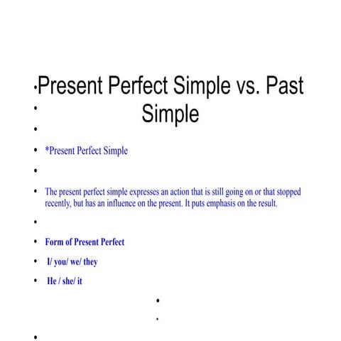 Present Perfect vs. Past Simple | ODP
