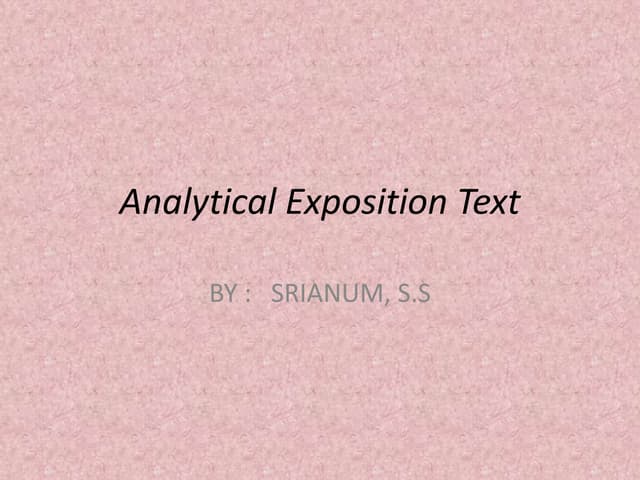 Power Point Analytical Exposition Text Pptx