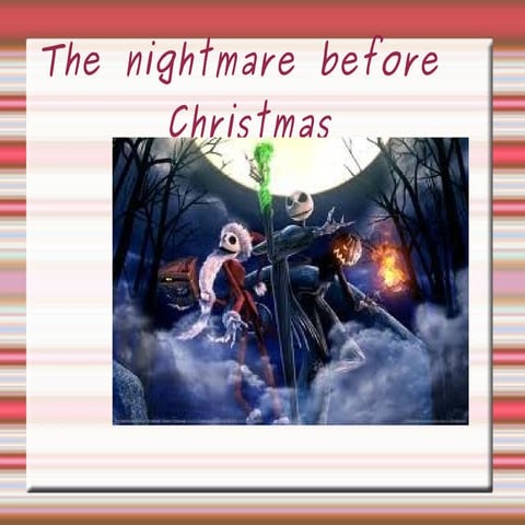 Power point: THE NIGHTMARE BEFORE CHRISTMAS | ODP