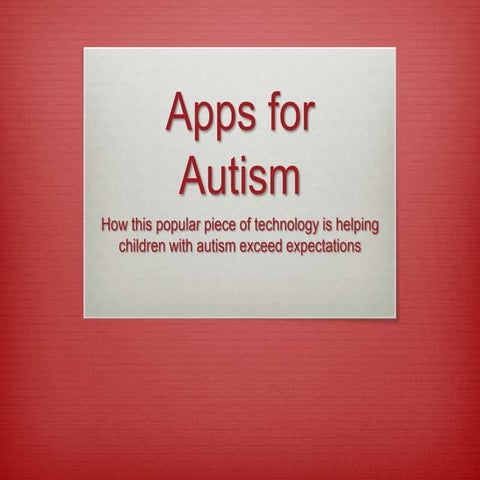 Assistive Technology for Autism and Special Needs App | PDF