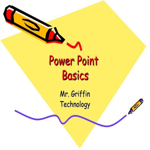 Power Point Basics | PPT