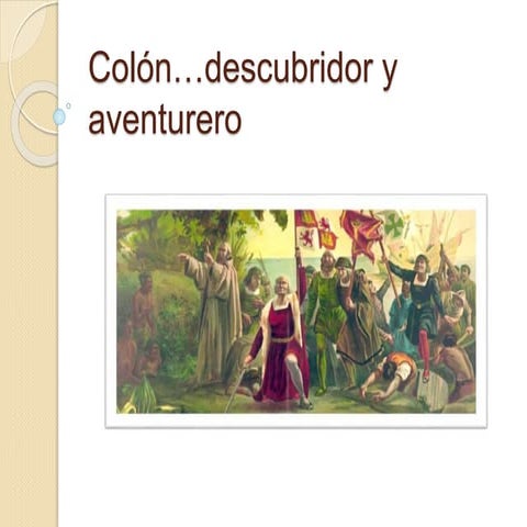 Power point Colón ...el descubrimiento de América | PPTX