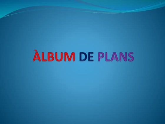 Album de plans. Sergi Folch | PPT