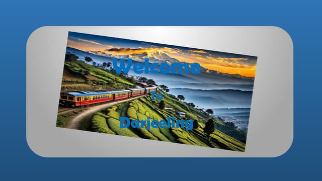 Overview of city darjeeling | PPTX