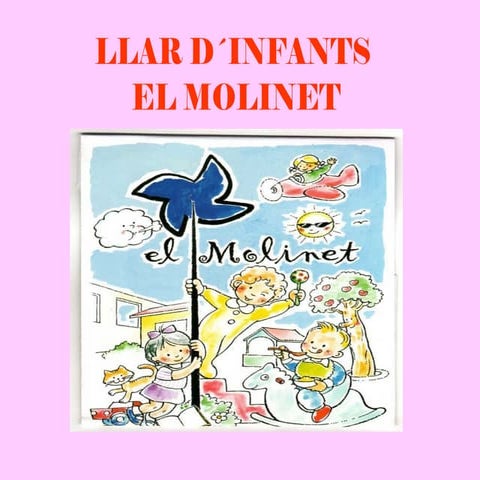 Power point escola bressol el molinet | PPT