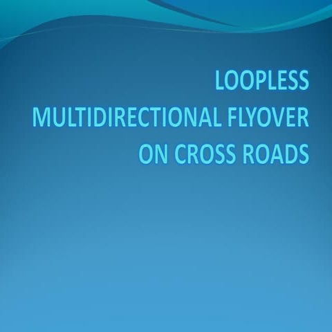 Kathipara flyover largest cloverleaf flyover in asia | PPTX