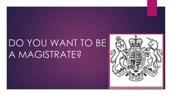 Lay magistrates powerpoint | PPTX