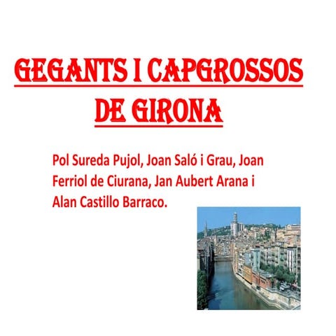 gegants i capgrossos | PPTX