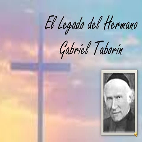 Power point hermano gabriel | PPTX