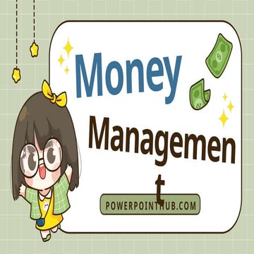 PowerPointHub-Money Management-q69XFZ.pptx