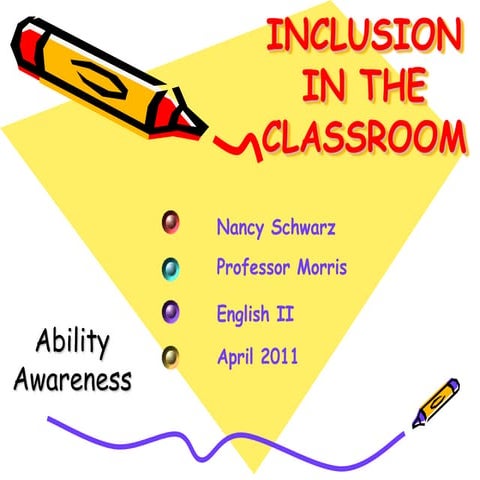 Powerpoint inclusion in the classroom final nancy schwarz english 2 ...