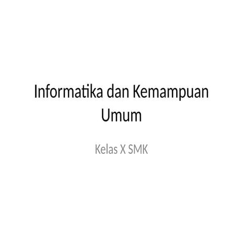 PowerPoint_Informatika_Kelas10.pptx 0.035 Mb | PPTX