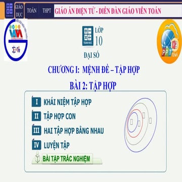 Powerpoint đại số 10 kì 1 năm học 2021-2022 DS10-Tiết-3-Tập hợp -nguyễn huyền.pptx