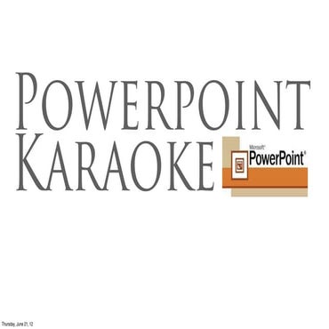 Powerpoint Karaoke - ISTE Session | PDF