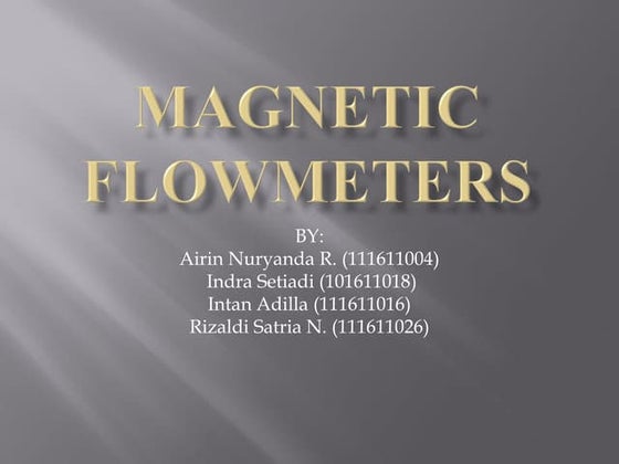 Magnetic flow meter | PPTX