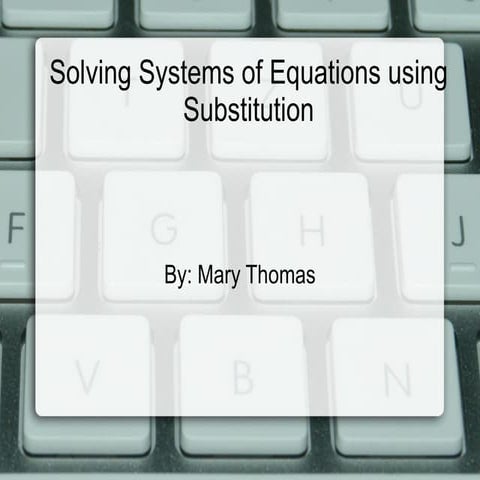 Solving System of Equations using Substution | ODP