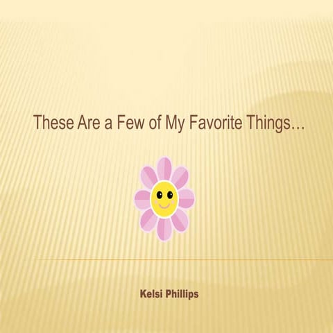 My Favorite Things | PPTX