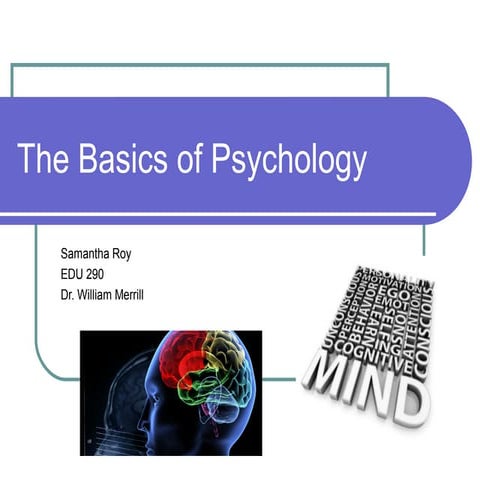 The Basics of Psychology | PPT | Biological Sciences | Science