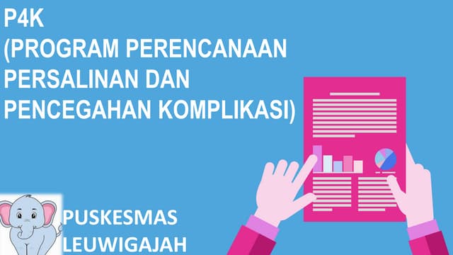 380748837-Materi-Sosialisasi-p4k-Untuk-Kader.pptx