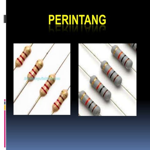 Panduan membaca resistor simple | PPTX