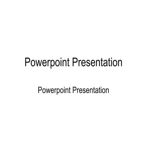 Powerpoint presentation | PPT