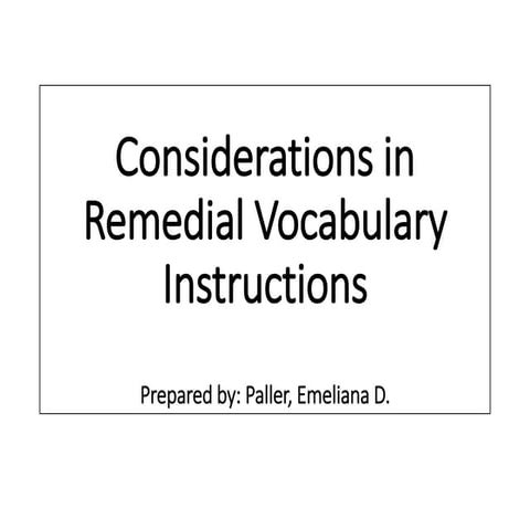 considerations in Remedial Vocabulary Instructions | PPTX