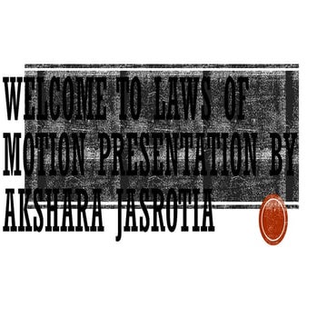 PowerPoint on newton's law 1st law 2nd 3rd | PPTX