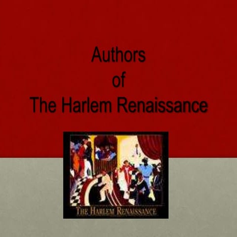 Power Point Presentation of Harlem Renaissance Authors | PPT