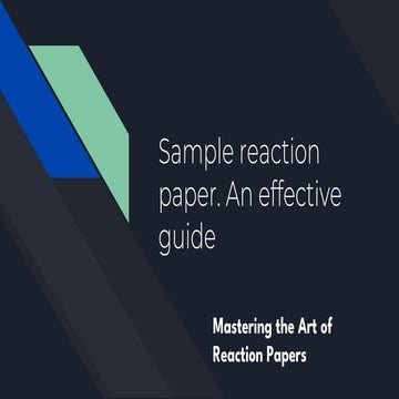 Sample reaction paper. An effective guide | PPTX