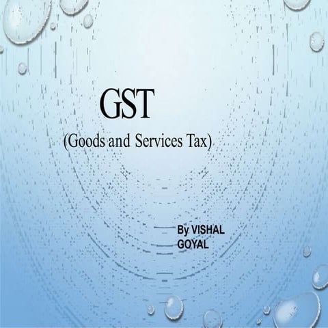 Power point presentation on gst[goods and service tax ] | PPTX