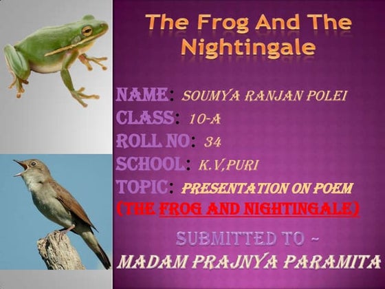 The Frog and the Nightingale by Vikram Seth | PPSX | Music | Entertainment