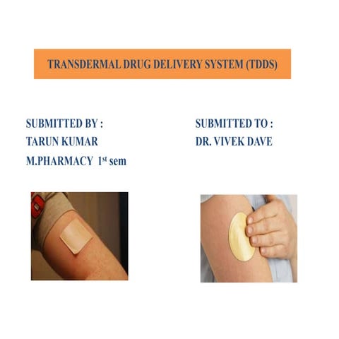 Ndds 7 Transdermal Drug Delivery System | PPTX