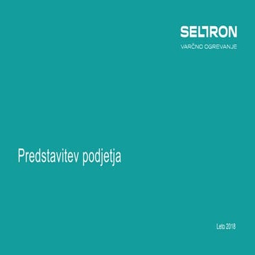 Power_Point_prezentacija_predstavitev_podjetja_Seltron_SI-pptx.pptx