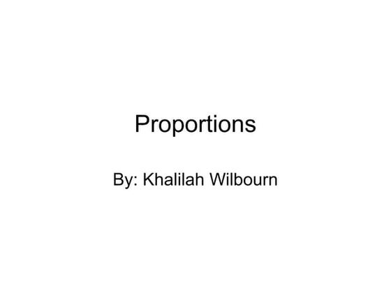 Proportions powerpoint | PPT
