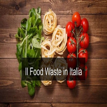 Food waste in Italy | PPTX