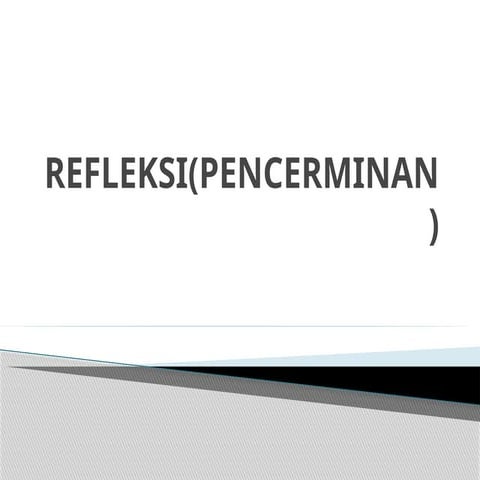 PEMBELAJARAN TENTANG REFLEKSI EDUKASI.pptx