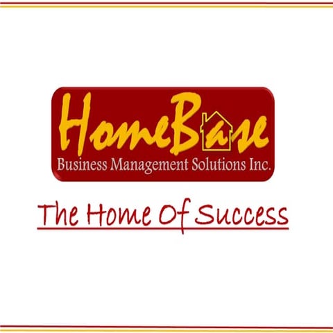 Homebase Business Management Solutions Incorporated | PPT