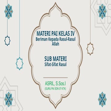 POWER POINT PEMBELAJARAN PAI KELAS 4 TENTANG SIFAT WAJIB BAGI RASUL.pptx