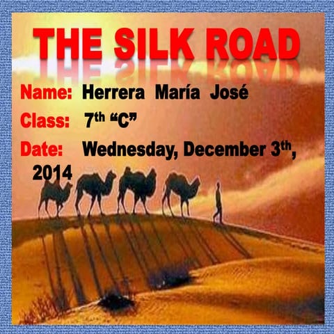 Power point silk road second test 28 nov. 2014 | PPT