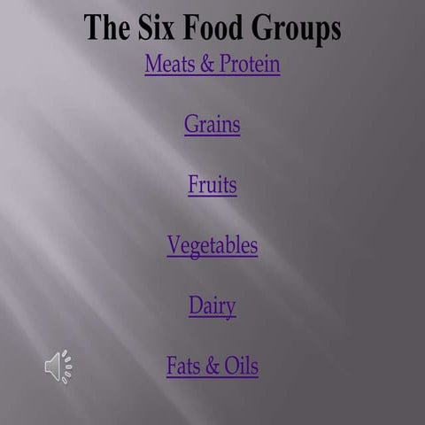 The Six Food Groups | PPTX