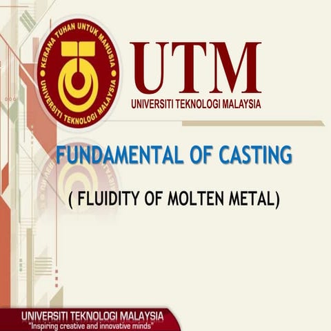 Powerpoint spe 4602 (fluidity of molten metal) | PPT