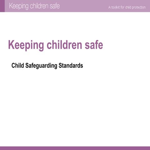 Keeping children safe - standards iii | PPT