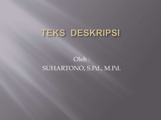 PPT TEKS DESKRIPSI | PPTX