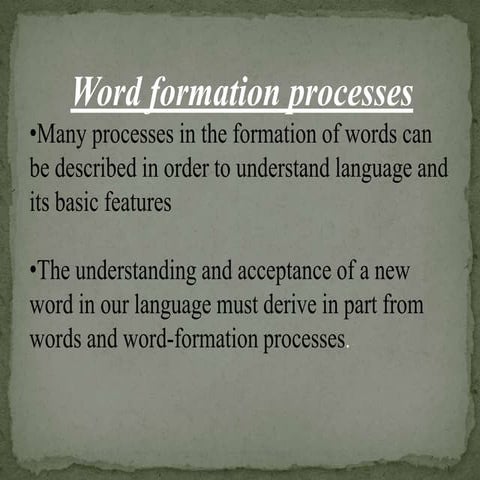 WORD FORMATION PROCESSES | PPTX