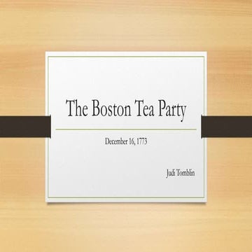 The Boston Tea Party | PPTX
