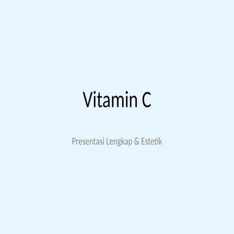 Power Point_Vitamin_C_Enhanced.pptx 2025 | PPTX