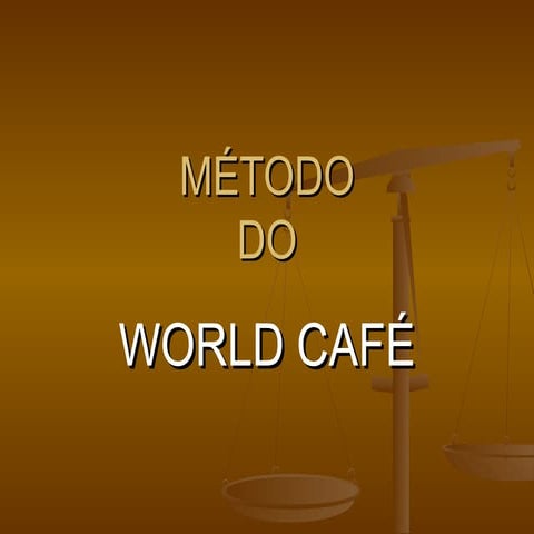 Powerpoint world café | PPT