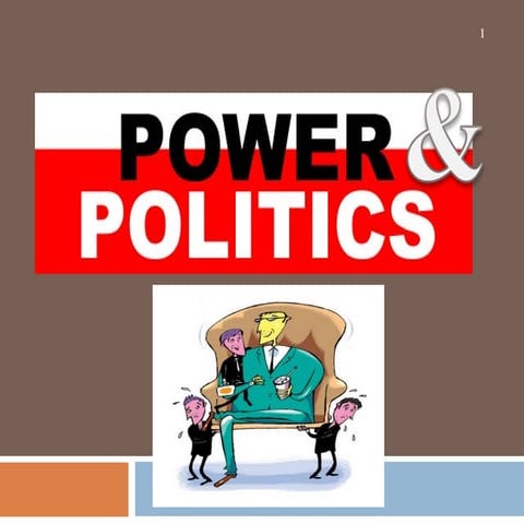 Power & politics final revised | PPT
