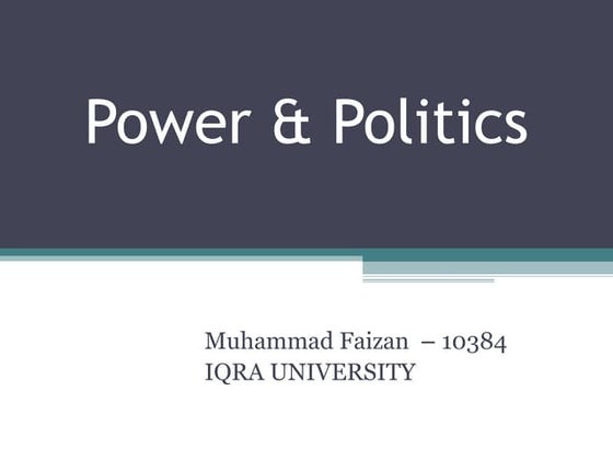 ORGANIZATIONAL POWER AND POLITICS | PPTX